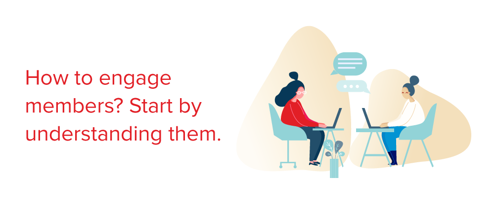 How to Transform Your Member Engagement Strategy